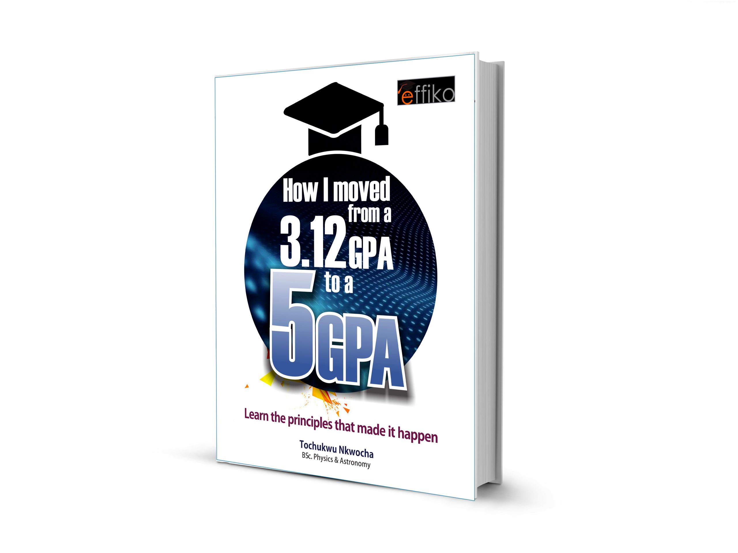 How I moved from 3.12 to 5.0 GPA - Effikos